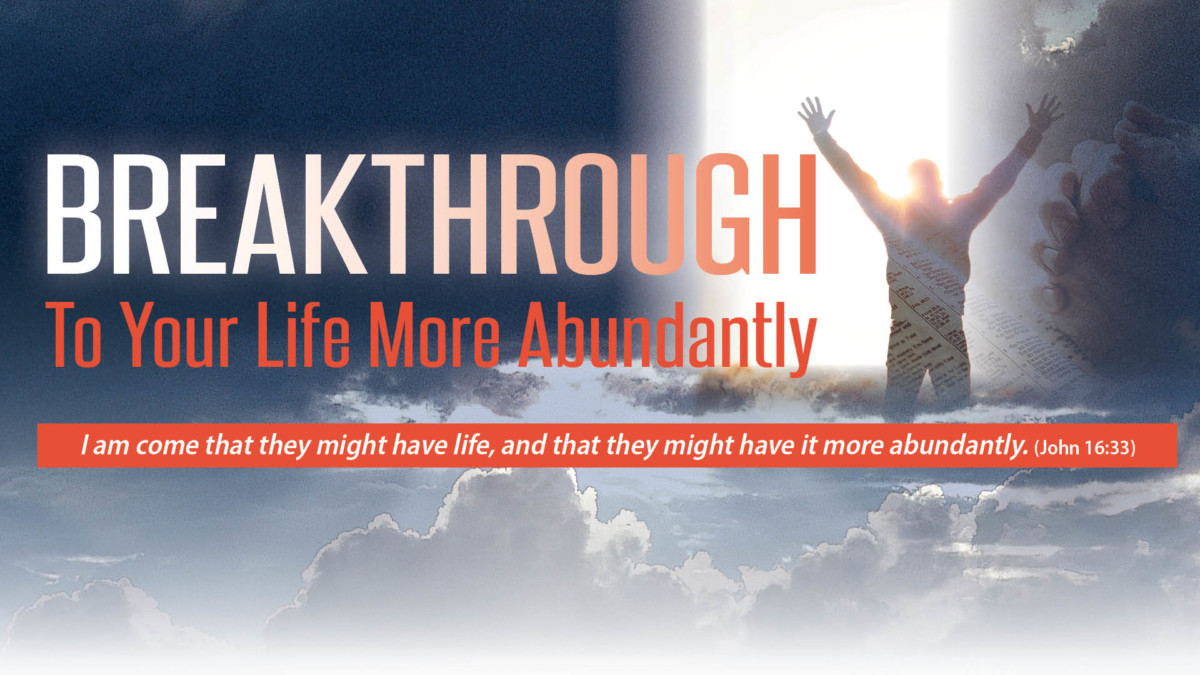 Breakthrough | Morris Cerullo World Evangelism